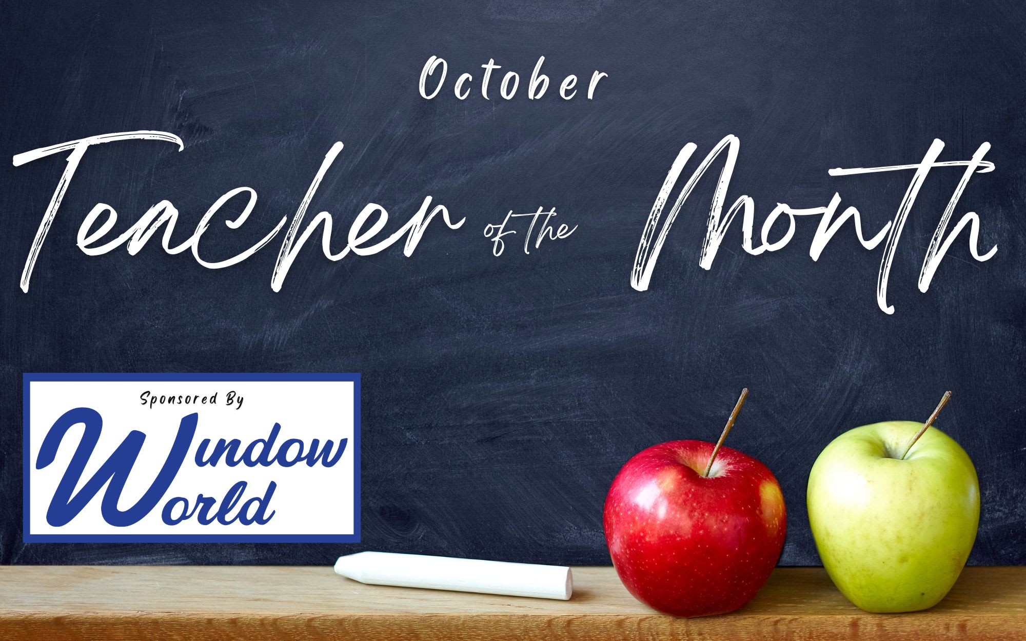Make your nominations for October Teacher of the Month sponsored by ...
