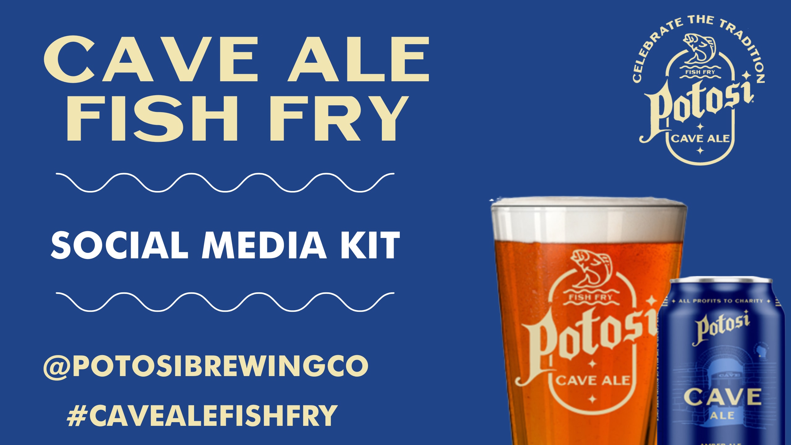Cave Ale Fish Fry - Social Media Kit - @PotosiBrewingCo #CaveAleFishFry