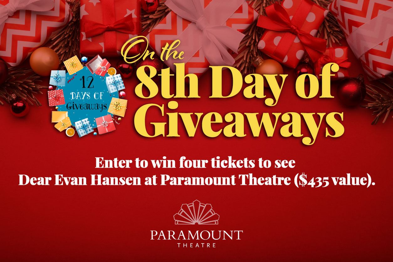 Enter to win four tickets to see Dear Evan Hansen at Paramount Theatre